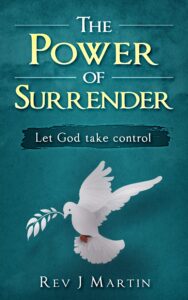 the power of surrender: let god take control