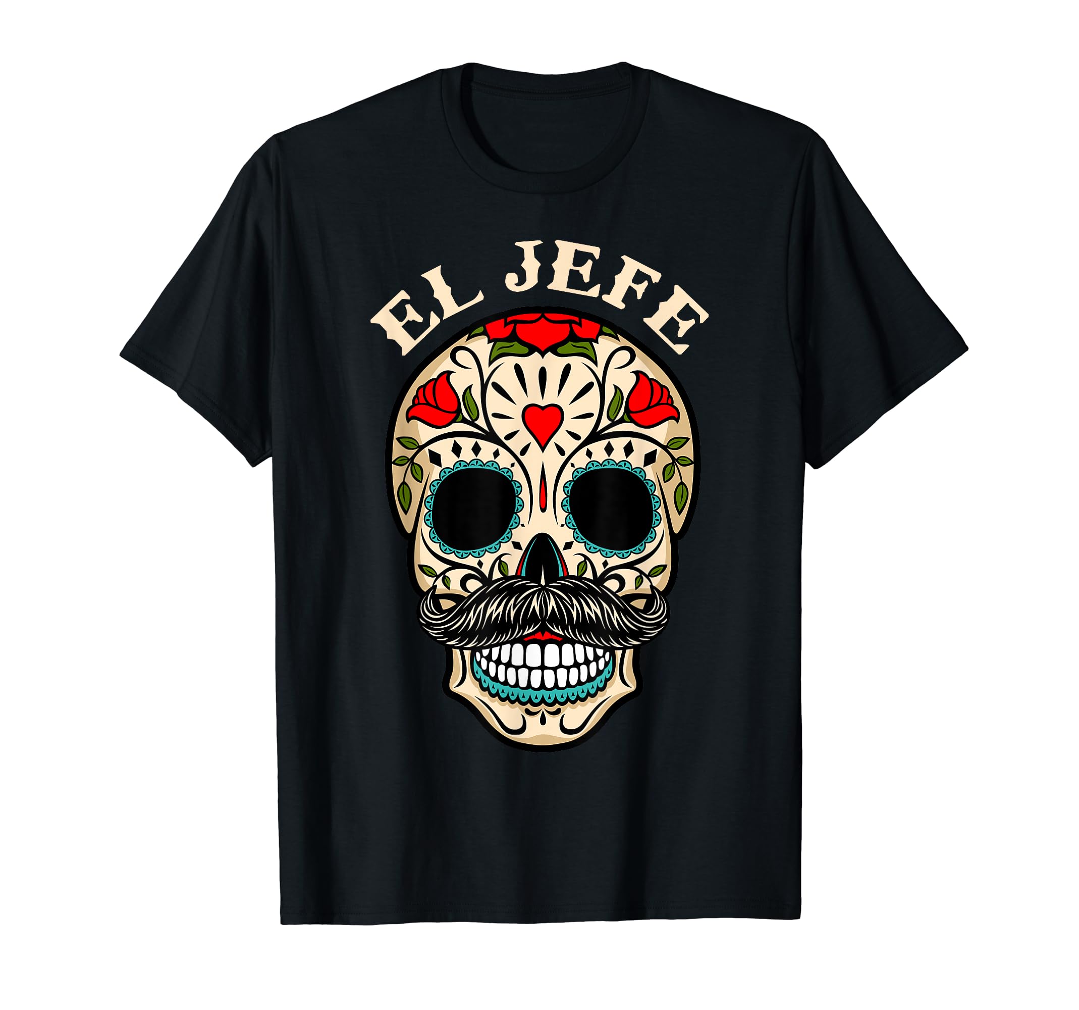 Day Of The Dead Mexico El Jefe Boss Sugar Skull Halloween T-Shirt