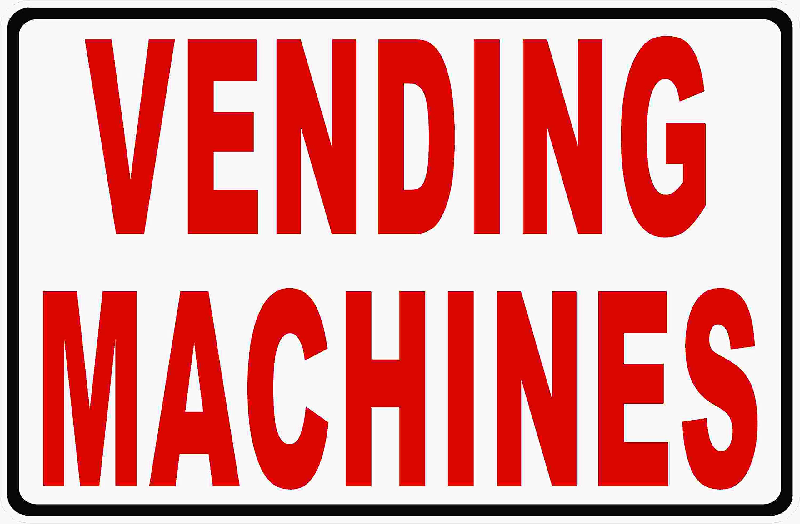 Vending Machines Sign. 12x18 Metal. Soda Candy Machine. 2-Sided