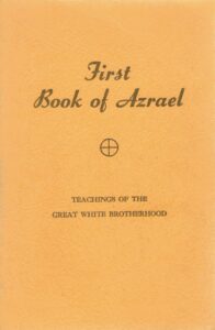 first book of azrael: teachings of the great white brotherhood