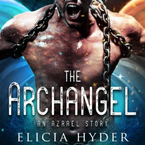 the archangel: an azrael story: the soul summoner companion stories, book 3