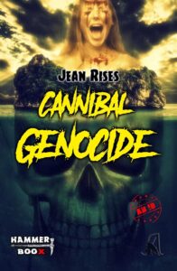 cannibal genocide (german edition)