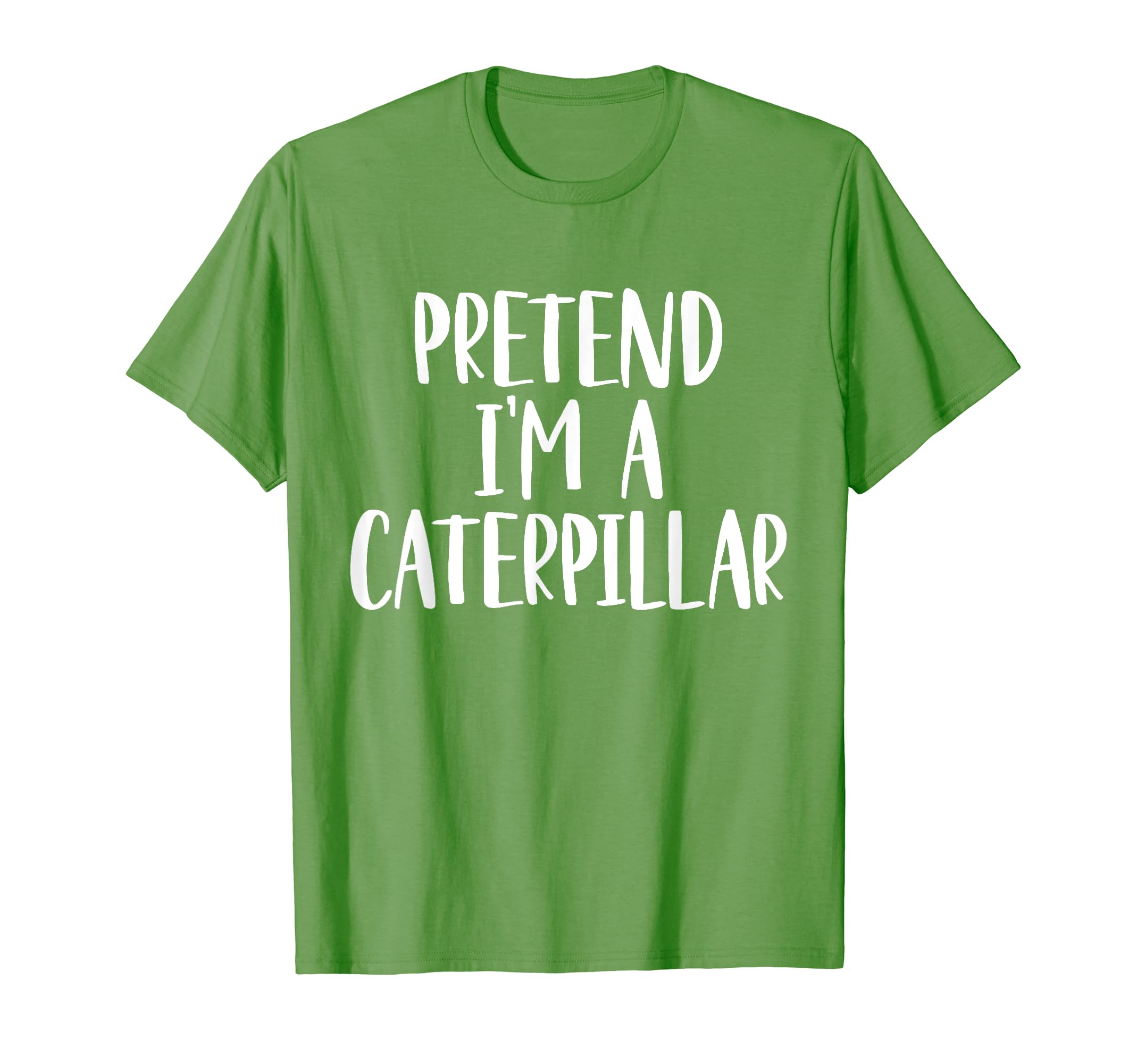 Pretend I'm A Caterpillar Costume Halloween Party T-Shirt