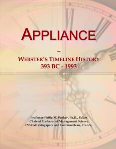 appliance: webster's timeline history, 393 bc - 1993