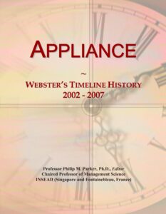 appliance: webster's timeline history, 2002 - 2007