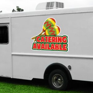 CATERING AVAILABLE 24" Concession Decal sign cart trailer stand sticker equipment