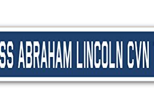 Uss Abraham Lincoln Cvn 72 Street Sign Us Navy Ship Veteran Sailor Gift