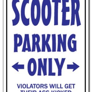 SCOOTER PARKING Sign redneck hillbilly nickname Dixie country southern | Indoor/Outdoor | 14" Tall Plastic Sign