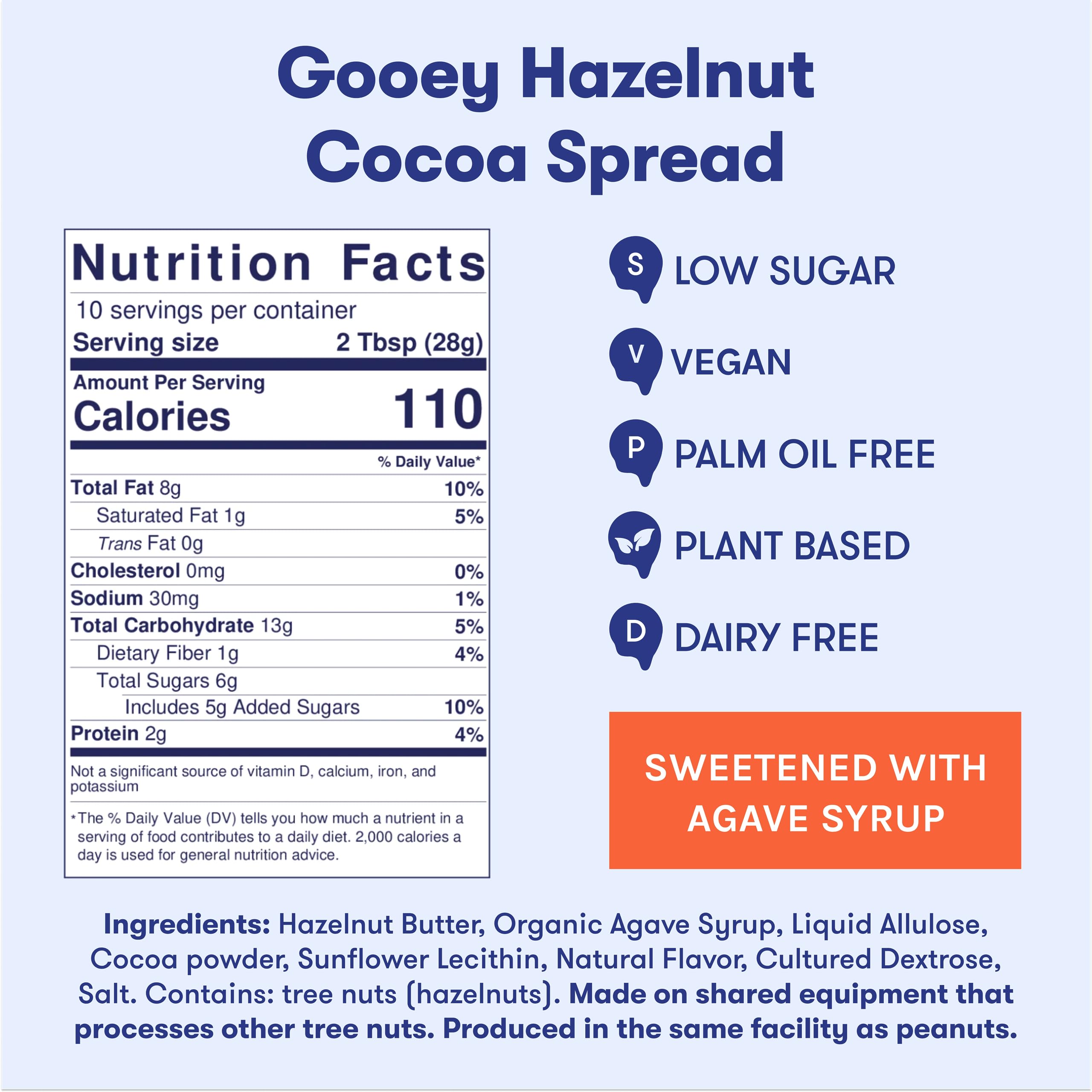 Gooey Hazelnut Cocoa Spread, Better-for-you Nutty Spread that is Gluten Free, Dairy Free, Plant Based & Vegan. Healthy Snack with No Palm Oil, Hazelnut Chocolate Spread, 10 oz Jar