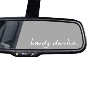 2 x howdy darlin decal, car sticker, window decal, western sticker, rear view mirror decal, mirror sticker, positive affirmations sticker, girls car decor (white)