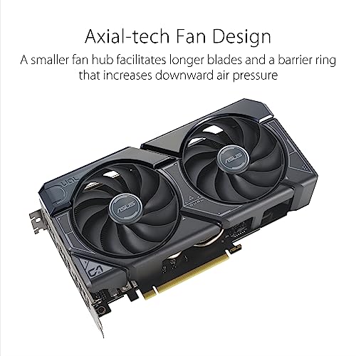 ASUS Dual GeForce RTX™ 4060 Ti 16GB OC Edition GDDR6 (PCIe 4.0, 16GB GDDR6, DLSS 3, HDMI 2.1a, DisplayPort 1.4a, 2.5-slot design, Axial-tech fan design, 0dB technology, and more)