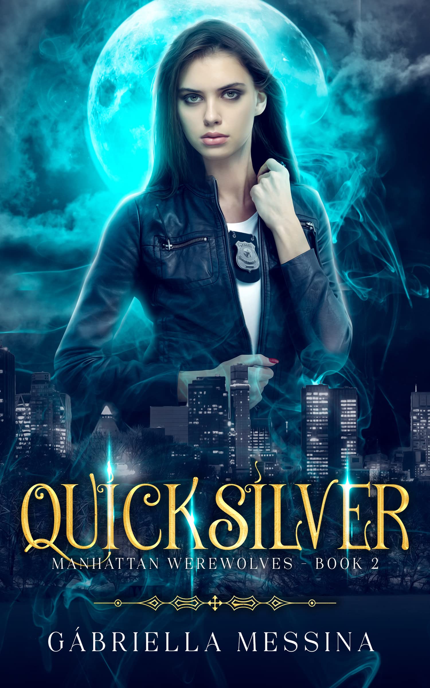 Quicksilver (Manhattan Werewolves Book 2)