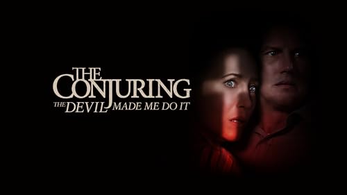 The Conjuring: The Devil Made Me Do It