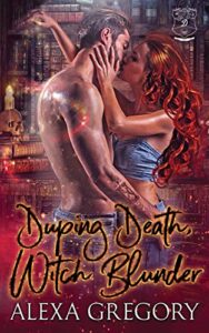 duping death, witch blunder (dread dynasty)