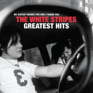 the white stripes greatest hits