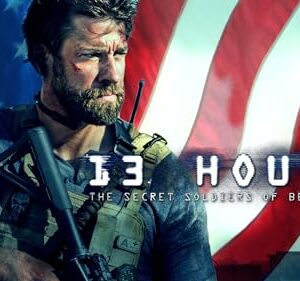 13 Hours: The Secret Soldiers of Benghazi