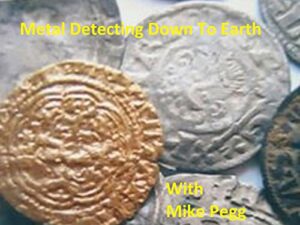 metal detecting down to earth with mike pegg