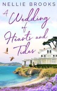 a wedding of hearts and tides (mendocino cove book 5)