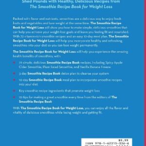 The Smoothie Recipe Book for Weight Loss: Advice and 72 Easy Smoothies to Lose Weight