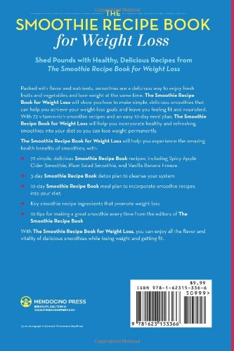 The Smoothie Recipe Book for Weight Loss: Advice and 72 Easy Smoothies to Lose Weight