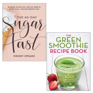 the 40-day sugar fast, the green smoothie recipe book 2 books collection set