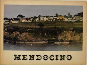 mendocino: book one of a projected series