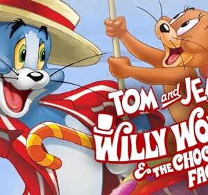 Tom and Jerry: Willy Wonka and the Chocolate Factory