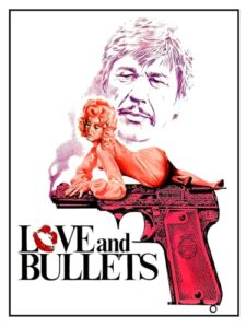 love and bullets