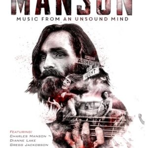 Manson: Music from an Unsound Mind