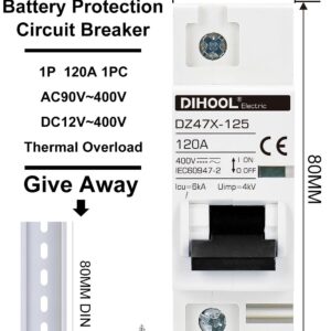 DIHOOL Miniature Circuit Breaker 120 Amp dc solar disconnect switch 12-240V for PV Solar, UPS, RV Battery, DIN Rail Mount, Overload Protection, AC DC universal