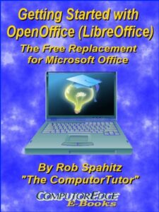 getting started with openoffice (libreoffice): the free replacement for microsoft office