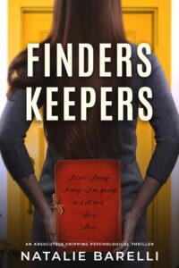 finders keepers: an absolutely gripping psychological thriller