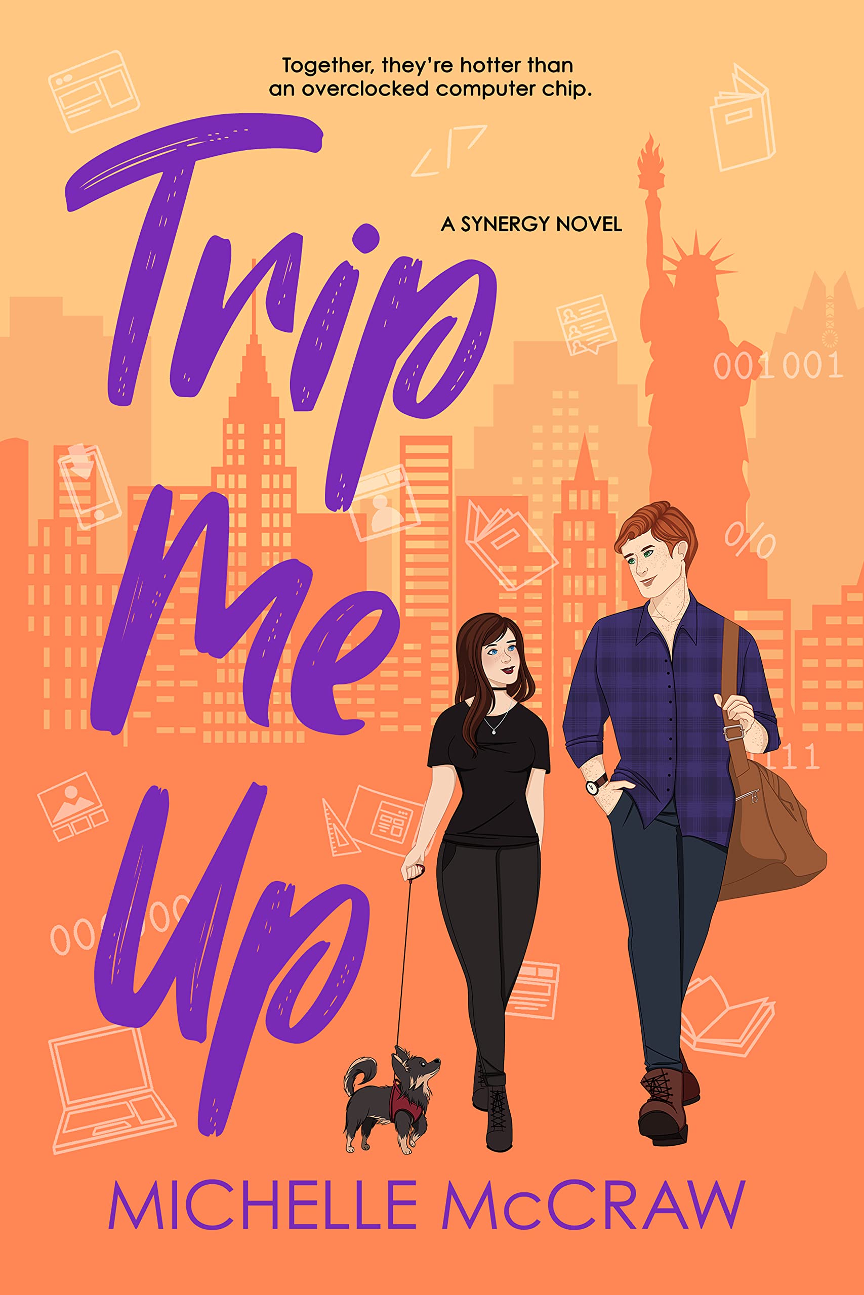 Trip Me Up: An Opposites-Attract Road-Trip Standalone Romantic Comedy (Synergy Office Romance Book 3)