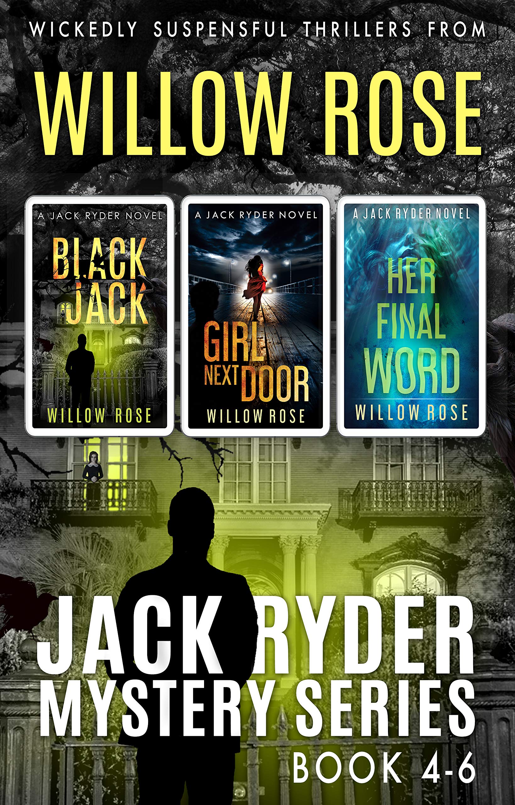 Jack Ryder Mystery Series: Book 4-6