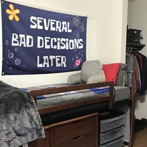 ZKflager Several Bad Decisions Later Flag Cool Funny Flags For Room Guys Meme Flags Banner 3x5 Feet College Dorm Bedroom Wall Man Cave Frat