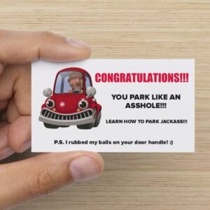 Crazy Novelty Guy 25 Cards - Funny Bad Parking Prank Revenge Practical Joke Card, Congratulations, You Park Like an Asshole, Learn How to Park Jackass, Standard Business Card Size