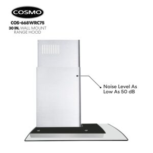 COSMO 668WRCS75 Wall Mount Range Hood with Ducted Exhaust Vent, 3 Speed Fan, Soft Touch Controls, Tempered Glass, Permanent Filters in Stainless Steel, 30 inches