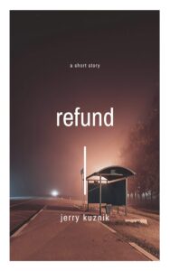 refund: a short story