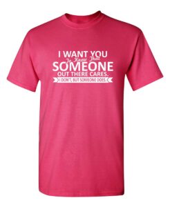 someone out there graphic novelty sarcastic funny t shirt l pink