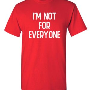 for Everyone Humor Sarcasm Funny T Shirt L Red