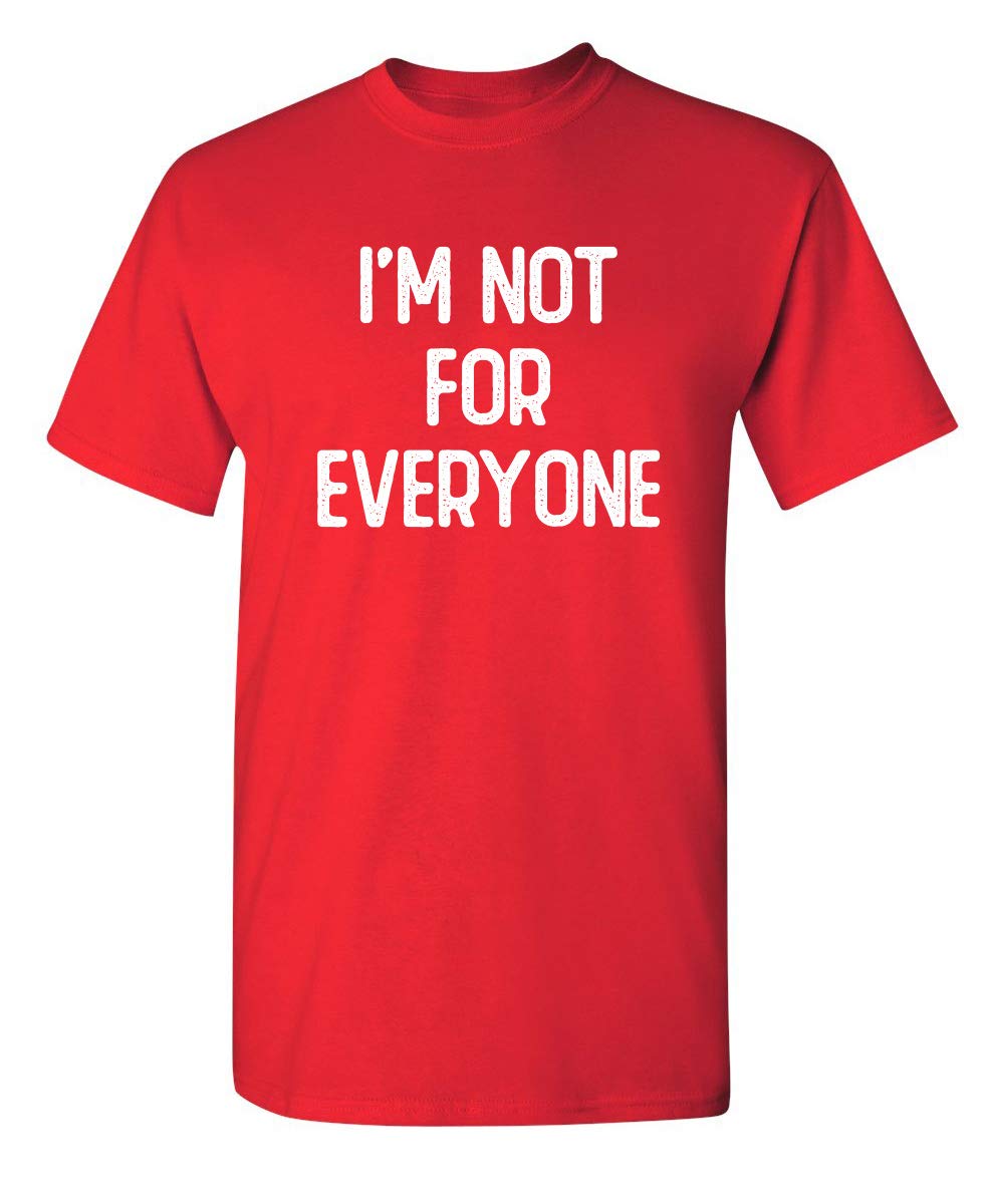 for Everyone Humor Sarcasm Funny T Shirt L Red