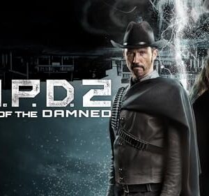 R.I.P.D. 2: Rise of the Damned