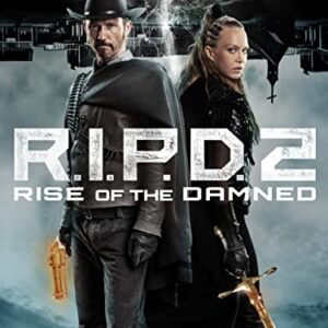 R.I.P.D. 2: Rise of the Damned