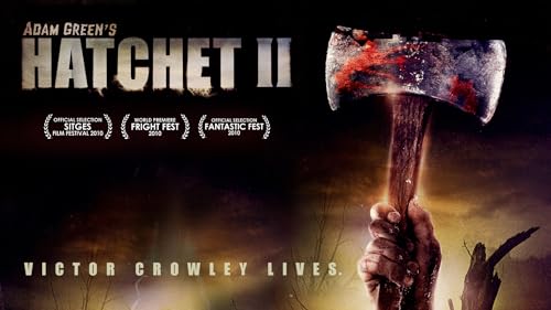 Hatchet II: Rated R Version