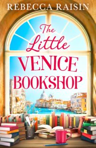 the little venice bookshop: the perfect uplifting and heart-warming romantic comedy to escape with in 2024!