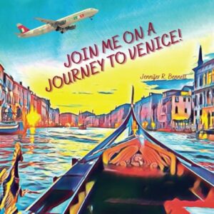 join me on a journey to venice!