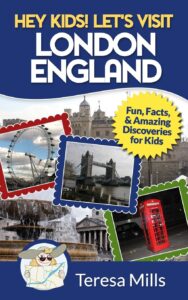 hey kids! let's visit london england: fun, facts and amazing discoveries for kids