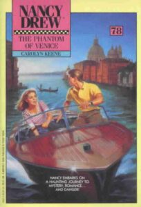 the phantom of venice (nancy drew mysteries book 78)