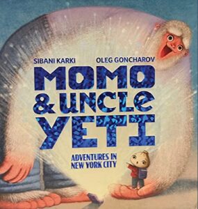 momo and uncle yeti: adventures in new york city