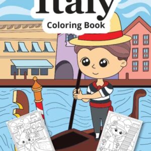 Italy Coloring Book: Italy coloring book for kids